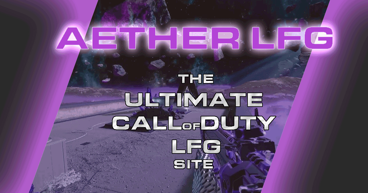 AetherLFG | Call of Duty LFG